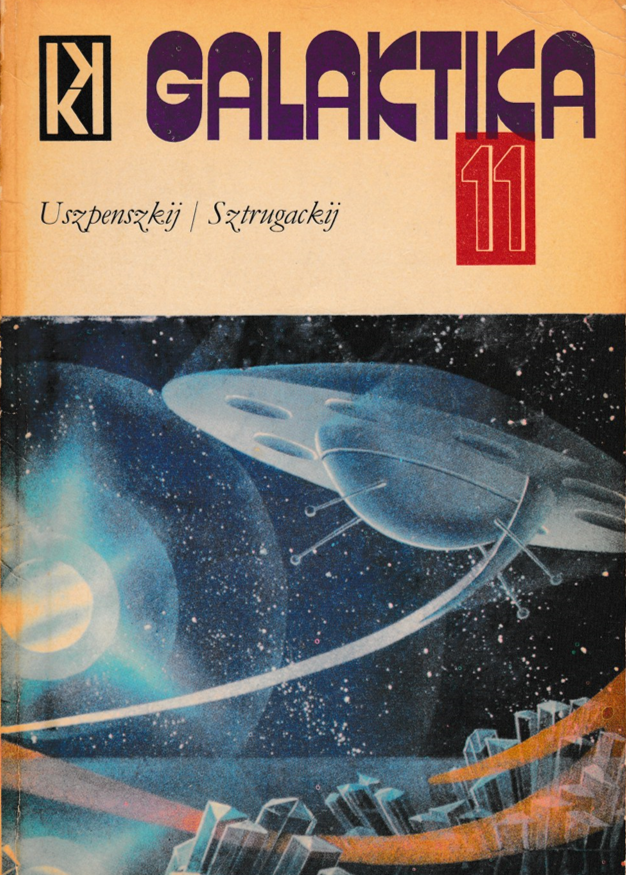 Galaktika 11 – A tegnap holnapja